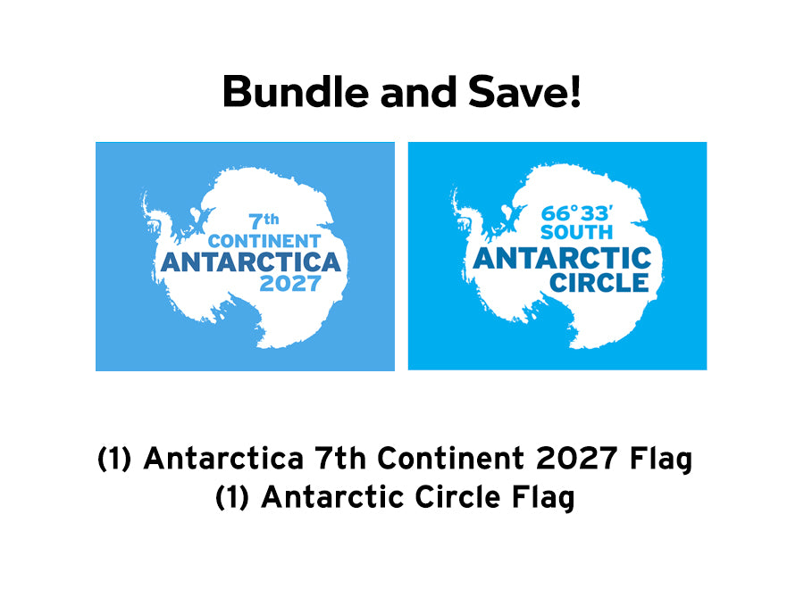 Antarctica Flag Bundle - 2027 7th Continent and Polar Circle Crossing ...