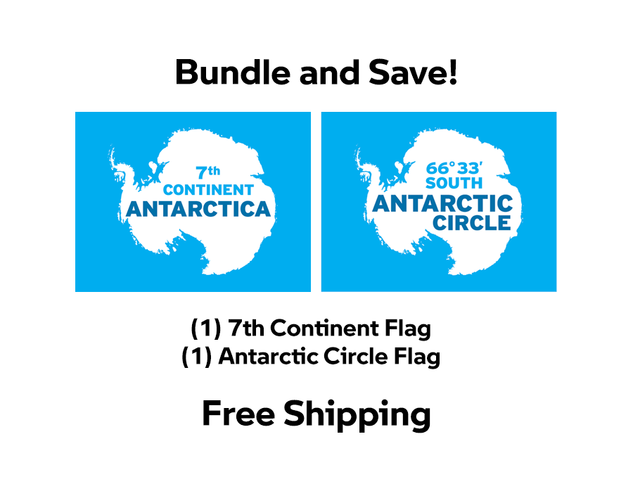 Antarctica Flag Bundle - 7th Continent and Polar Circle Crossing ...